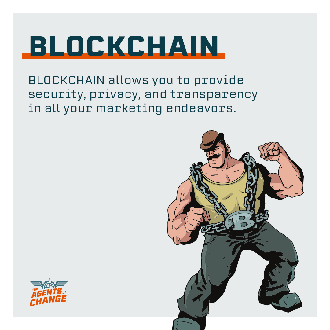 Meet Blockchain - An Agent of Change