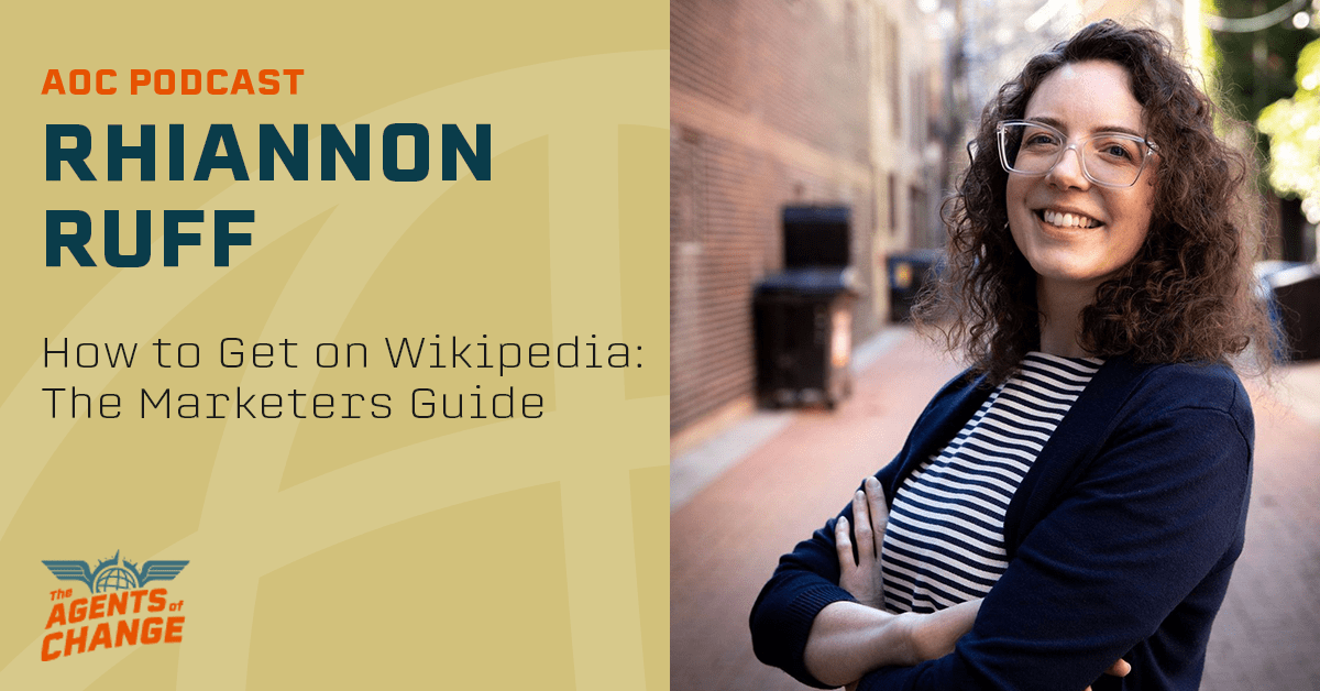 How to Get on Wikipedia: The Marketer’s Guide with Rhiannon Ruff