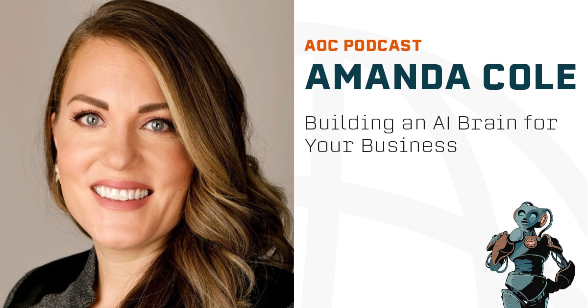 Building an AI Brain for Your Business with Amanda Cole